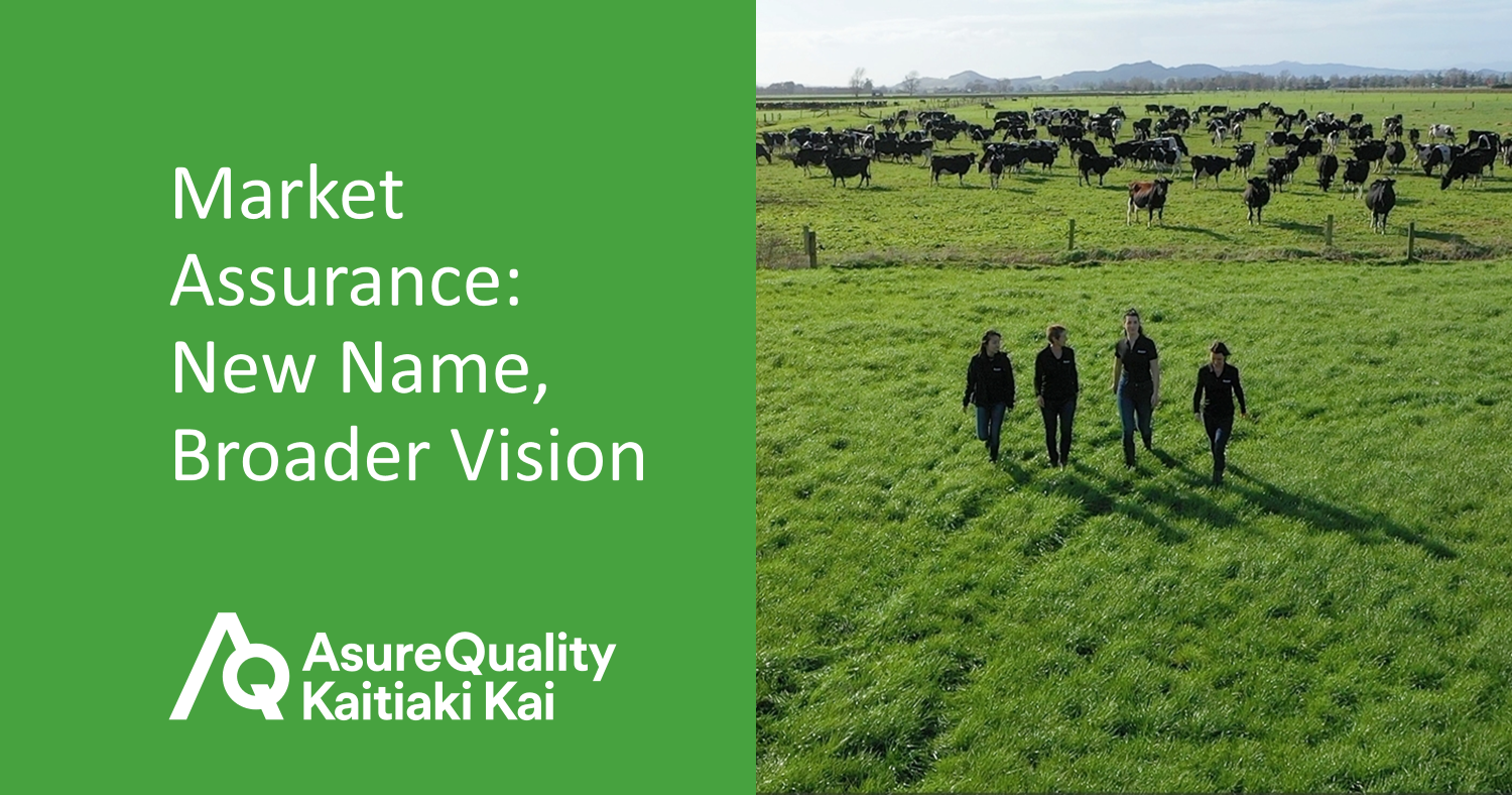 Market Assurance: New Name, Broader Vision – AsureQuality